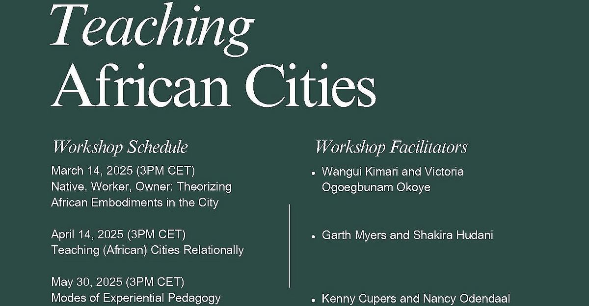 Teaching African Cities: Workshop Series | Urban Studies | University ...